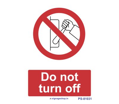 Do not turn off